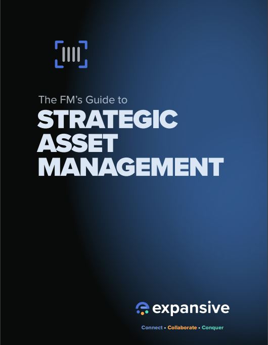 The FM's Guide to Strategic Asset Management | Expansive